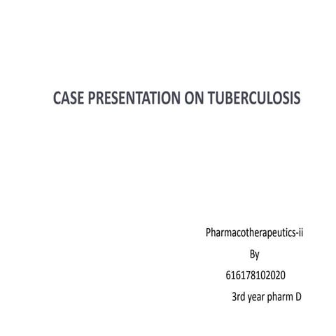 Tuberculosis ppt | PPTX