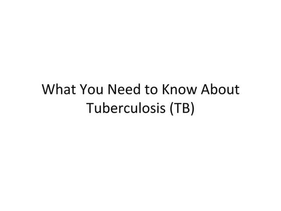 Tuberculosis presentation | PPT | Lung and Respiratory Health ...