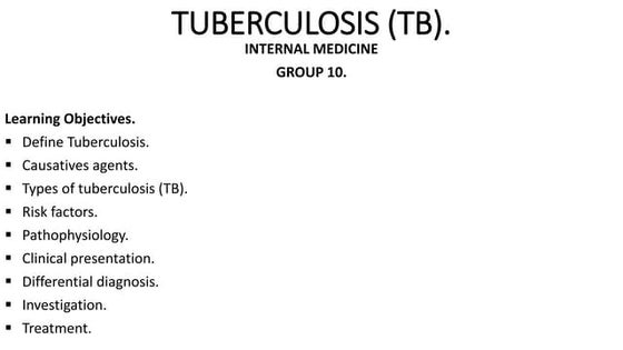 Tuberculosis,its causative agent,mode of spread,symptoms and treatment .pptx