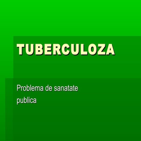 Tuberculoza.ppt activitate sid | PPT