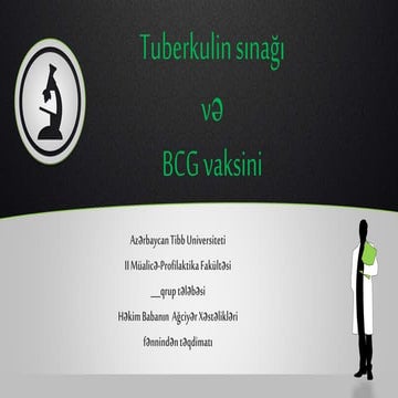 Tuberkulin sınağı və BCG vaksini | PPTX