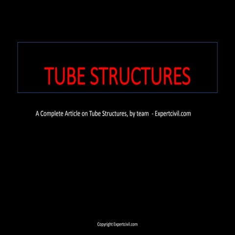 Tube Structure PPT.ppt