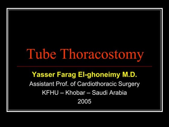 Chest tube insertion ppt (surgery) | PPTX
