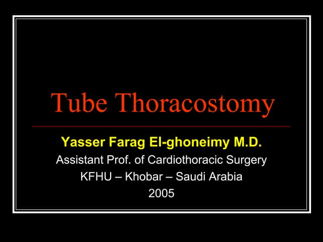 Chest tube drainage | PPTX