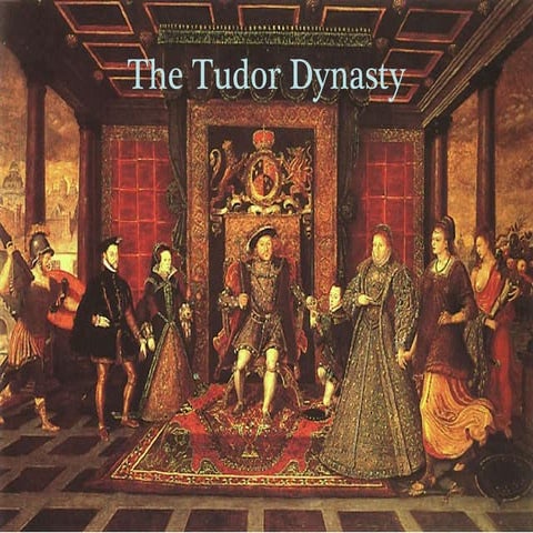 Tudor dynasty | PPT