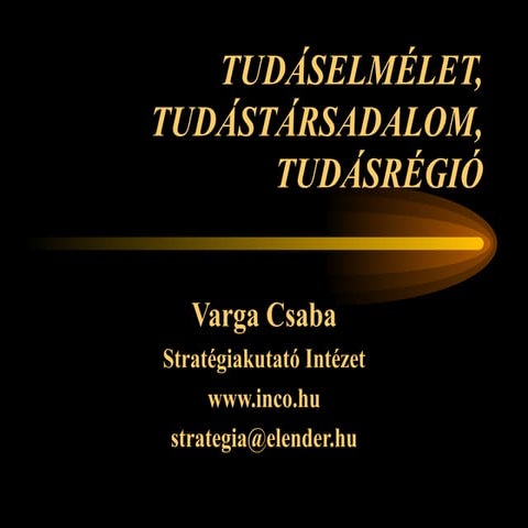 Tudáselmélet - Varga Csaba | PPT