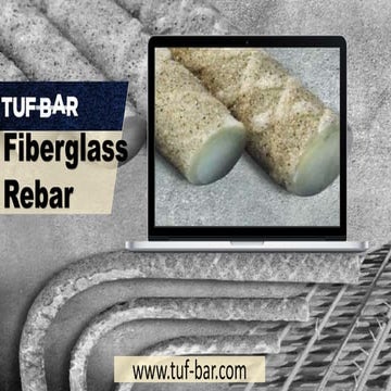 Fiberglass Rebar | TUF-BAR Inc. | PPTX