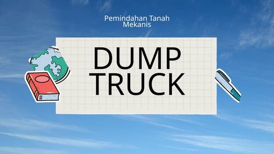 Pengertian dan Alat-alat Hauling | PPTX