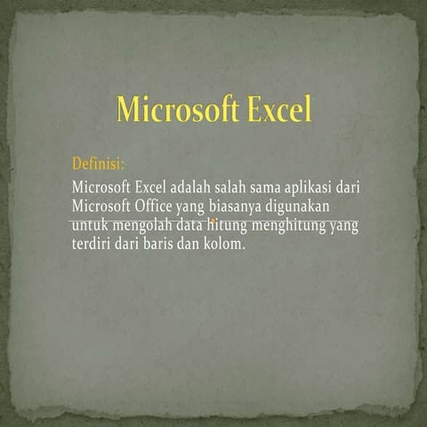 Penjelasan Microsoft Excel | PPT