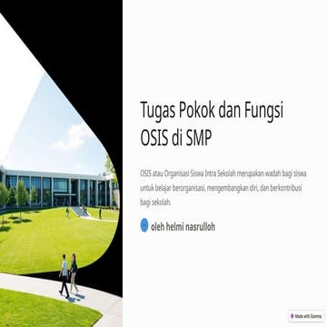 Mengenal lebih dalam Tugas-Pokok-dan-Fungsi-OSIS-di-SMP.pptx