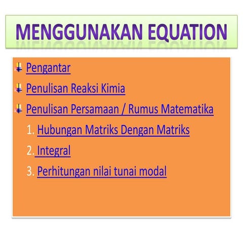Menggunakan Equation MS Word 2007 | PPTX