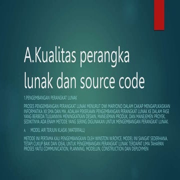 kualitas perangkat lunak dan source code | PPTX