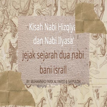 Dakwah Nabi Hizqial dan Nabi Ilyasa kepada Kaum Bani Israel | PPTX