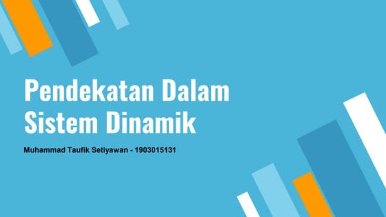 Pendekatan Dalam sistem Dinamik.pptx