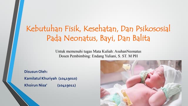 1.Kebutuhan Dasar Neonatus, Bayi, Balita, dan Anak Pra Sekolah.pptx
