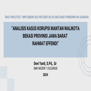 Tugas 1_Bad Practice Anti Korupsi Devi Yanti-compressed.pdf
