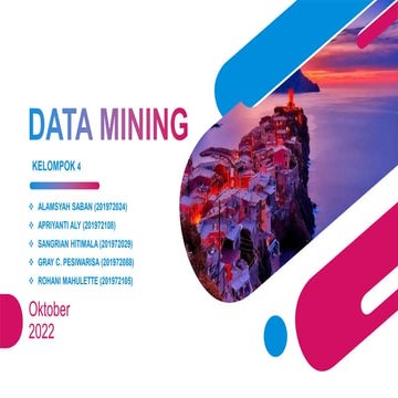 DATA MINING : ESTIMASI, PREDIKSI, KLASIFIKASI, KLASTERING, DAN ASOSIASI.ppt