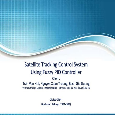 Satellite Tracking Control System Using Fuzzy PID Controller | PPTX