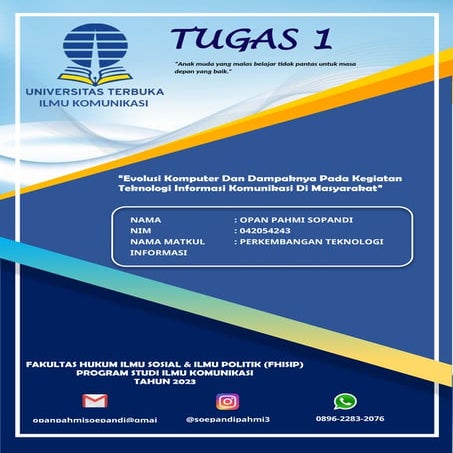 Tugas 1 Perkembangan Teknologi Informasi_Opan Pahmi Sopandi (042054243 ...