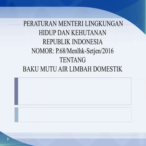 tugas 1 (permen LH 68 tahun 2016) .pptx