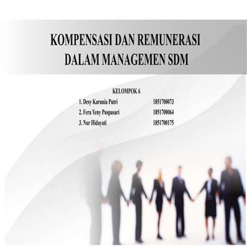 KOMPENSASI DAN REMUNERASI DALAM MANAGEMEN SDM.pptx