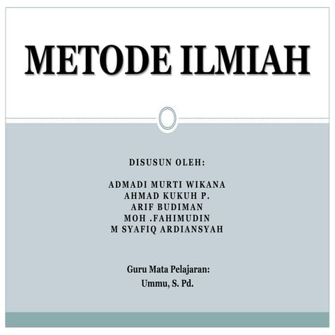 MEtode ilmiah | PPSX