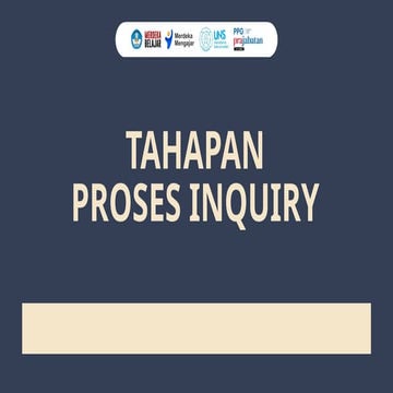Tugas 3.1 Tahapan Proses Inquiry Phase Fase Inkuiri.pptx