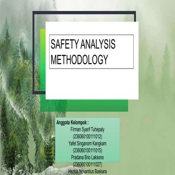 SAFETY ANALYSIS METHODOLOGY Fault Tree Analysis (FTA), Failure Mode ...