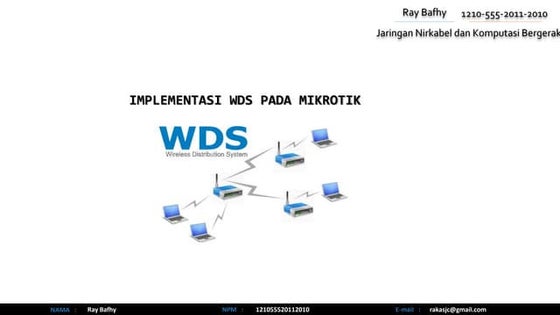 Implementasi wds pada mikrotik | PPT