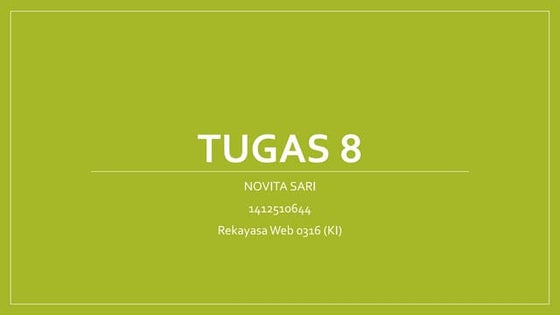 Tugas 8 | PPTX