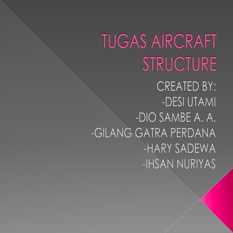 Tugas aircraft structure | PPTX