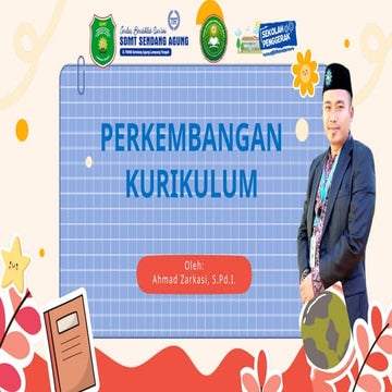 TUGAS AKSI NYATA_KURIKULUM PERLU BERUBAH_AHMAD ZARKASI.pptx