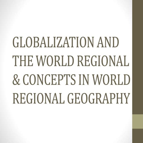 Chapter 1 regional geography | PPTX