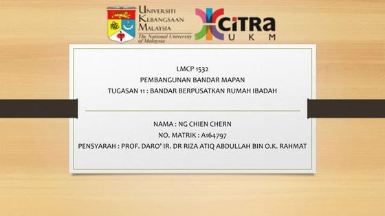 Lmcp1532 pembangunan bandar mapan task 11 | PPT