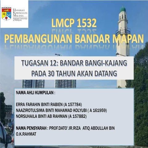 Tugasan 12 bangi kajang 30 tahun akan datang | PPTX