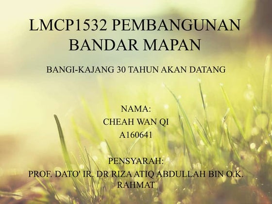 Pelan pembangunan bangi-kajang | PPTX