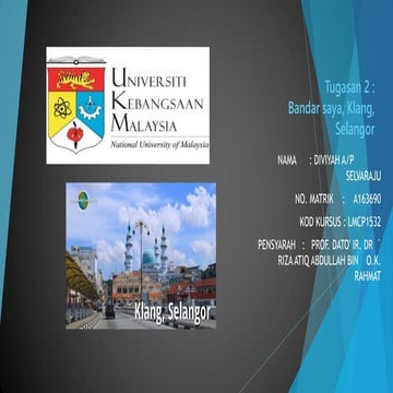 Tugasan 2 - Bandar Saya | PPTX