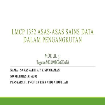 Tugasan 3 Melombong Data (A168202) | PPT