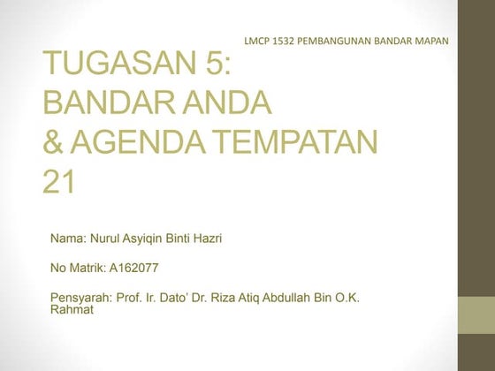 Tugasan 5 bandar mapan | PPT