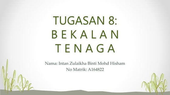 Tugasan 8 a162273 | PPT