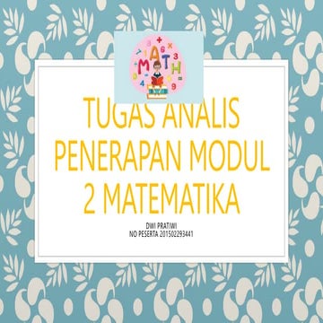 Tugas Analis penerapan modul 2 matematika.pptx