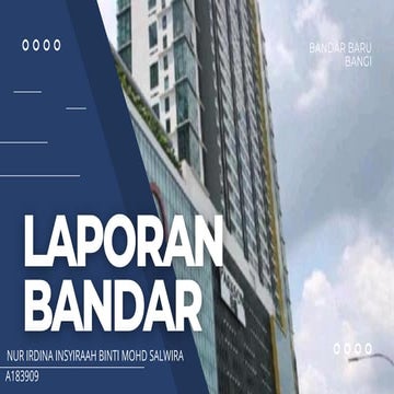 Laporan Bandar A183909 | PPT