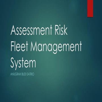 Tugas assessment risk fleet management system | PPT