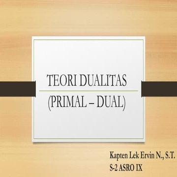 Tugas Bab V Teori Dualitas (Primal - Dual).pptx