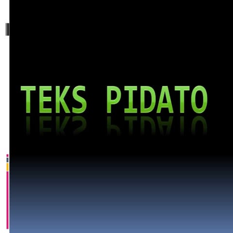 Teks pidato | PPTX