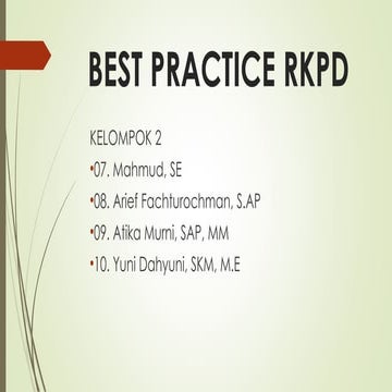 TUGAS BEST PRACTICE RKPD KEL 2 Dokumen perencanaan dan penganggaran ...