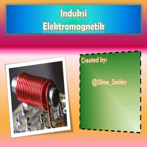 Induksi Medan Magnet | PPTX