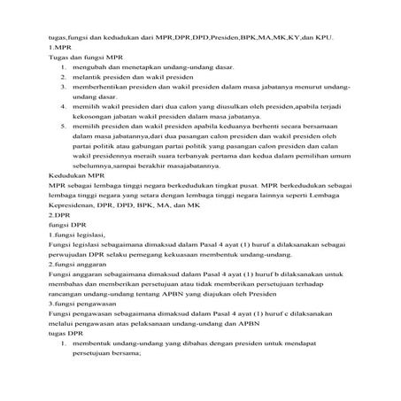 Tugas,fungsi dan kedudukan dari mpr,dpr,dpd,presiden,bpk,ma,mk,ky,dan ...