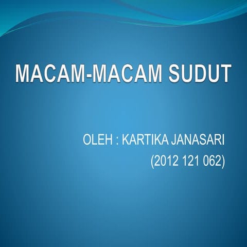 POWER POINT ICT MACAM-MACAM SUDUT | PPTX