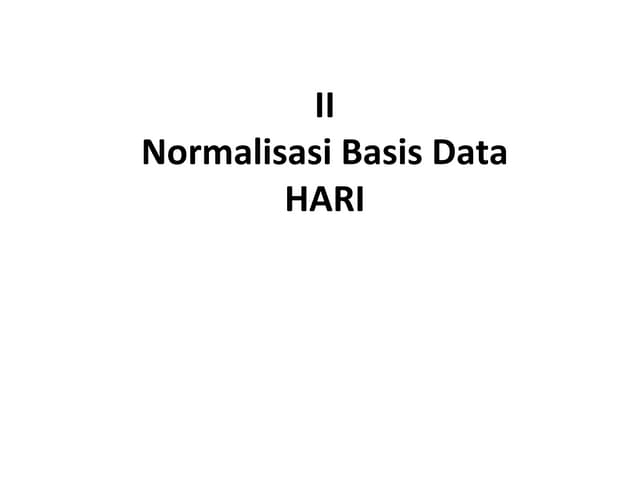 5. Normalisasi Basis Data.pptx